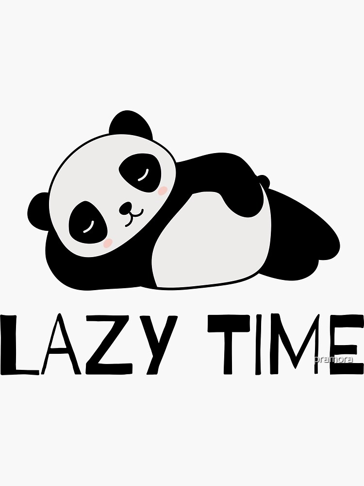 "Lazy time" Sticker for Sale by pramora | Redbubble