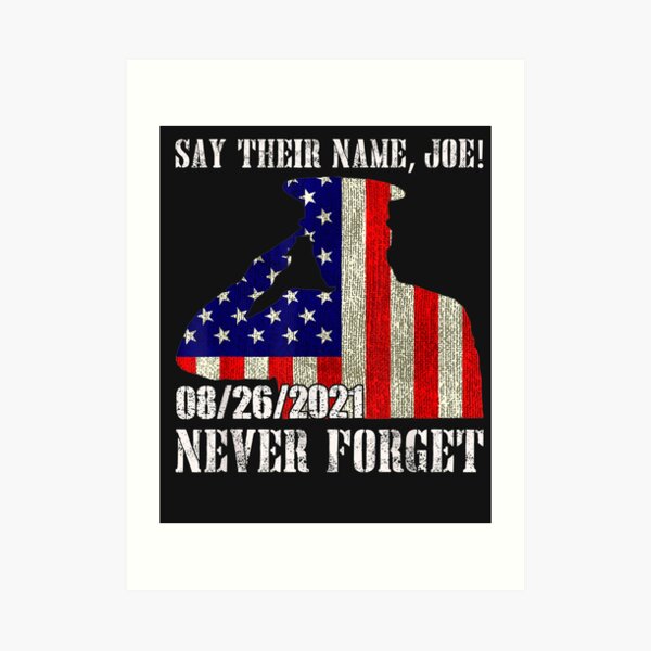 "Say Their Names Joe Names Of Fallen Soldiers Thirteen Heroes " Art ...