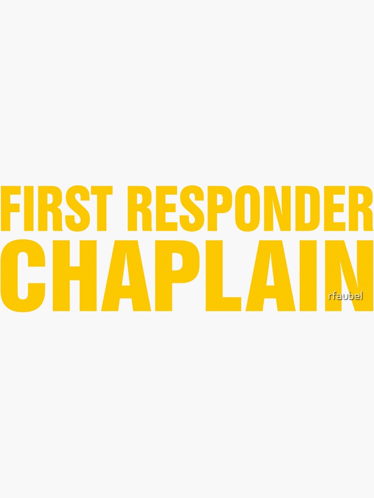 "FIRST RESPONDER CHAPLAIN" Sticker for Sale by rfaubel | Redbubble
