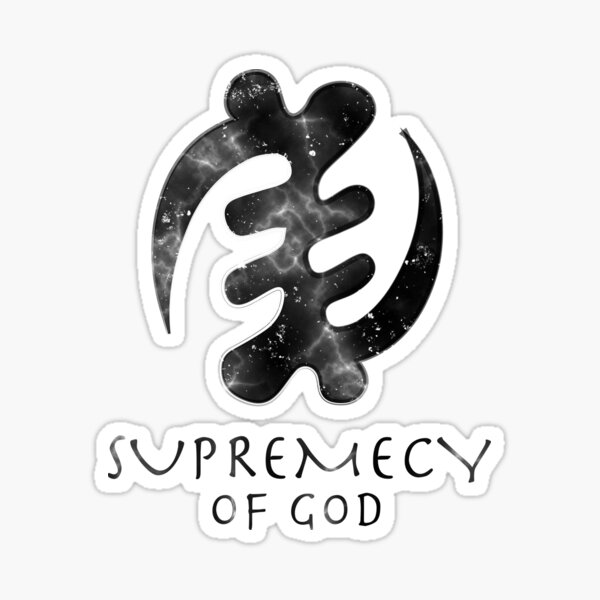 "West Africa Supremecy of God Symbol Meaning Except for God" Sticker ...