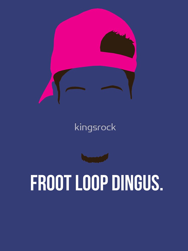"Froot Loop Dingus" T-shirt for Sale by kingsrock | Redbubble | big ...