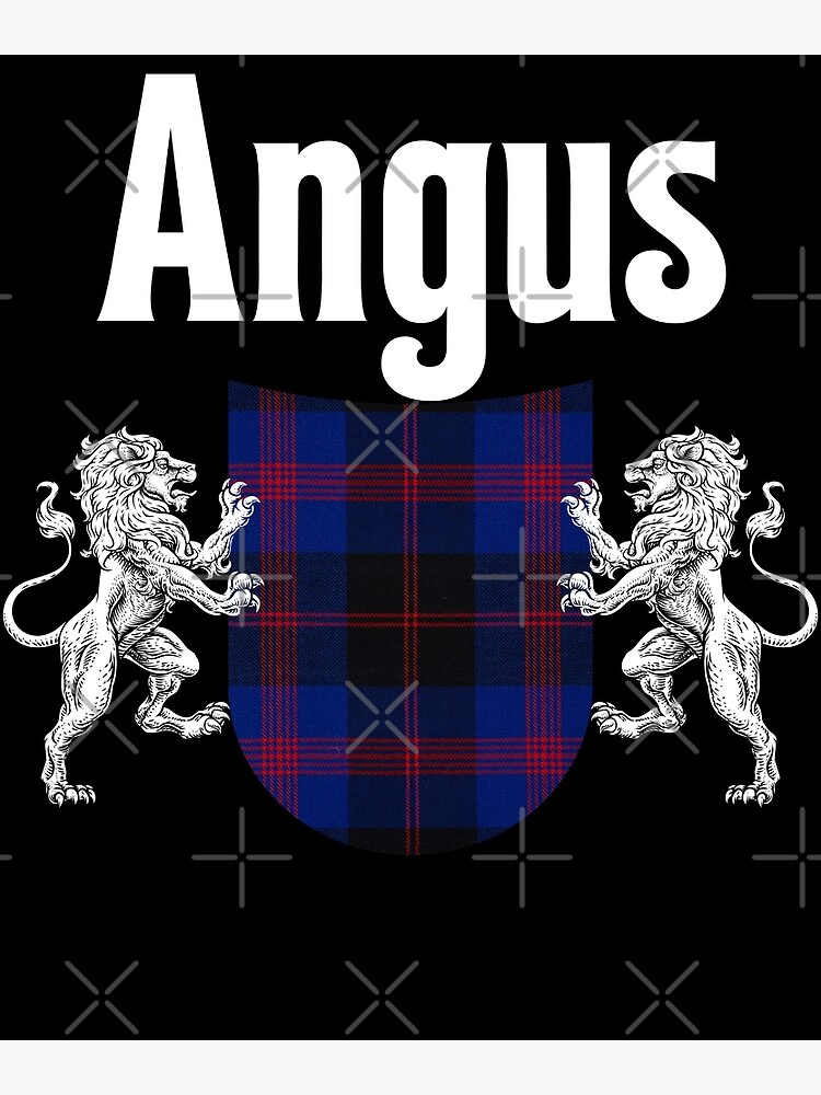 "Angus Clan Scottish Name Coat Of Arms Tartan" Poster for Sale by ...