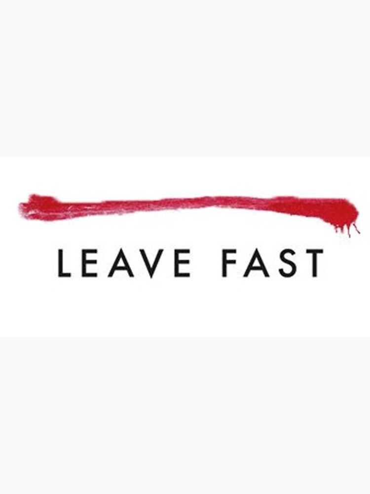 "Leave Fast " Sticker for Sale by LucyshopUS | Redbubble