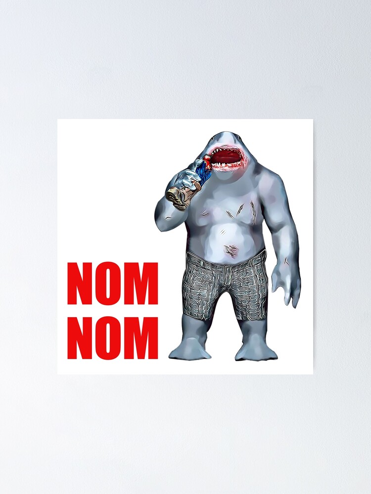 "King Shark Nom Nom Eating A Leg" Poster by jjinfinity | Redbubble
