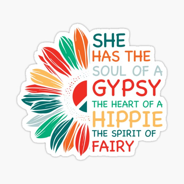 "She Has the Soul of Gypsy" Sticker for Sale by AEGMEDIA | Redbubble
