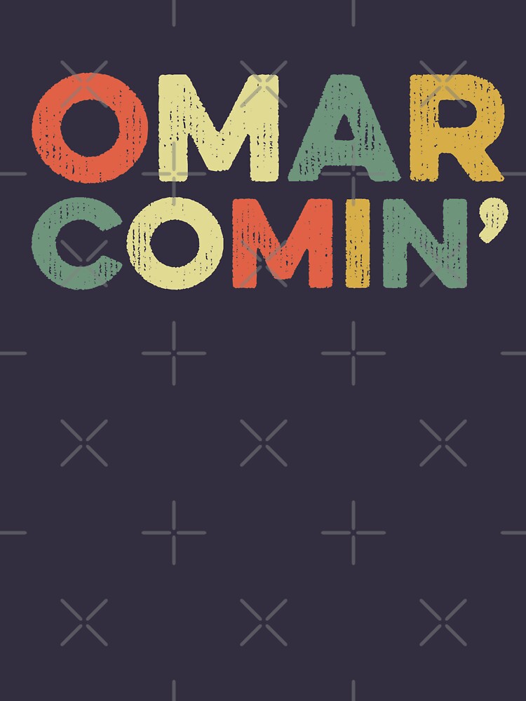 "Omar Comin Wire Lustiges Meme Trending Popular Culture Slang" T-Shirt von gkao | Redbubble