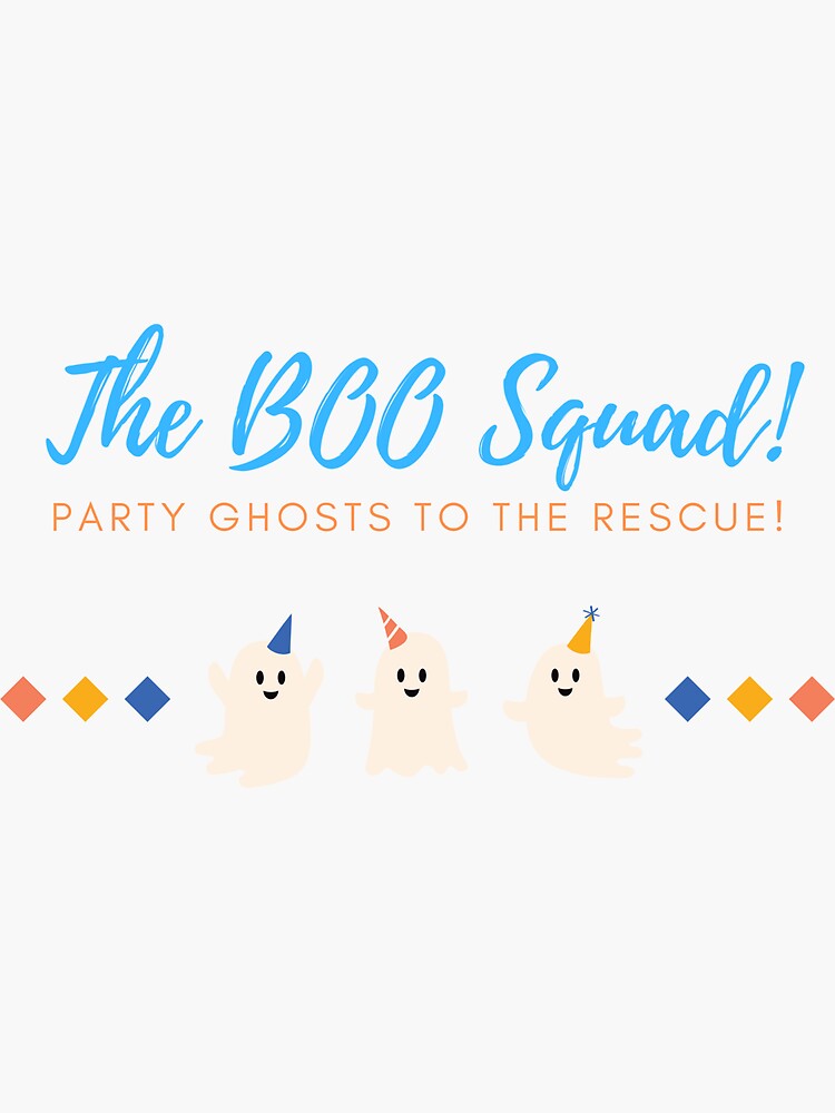"Boo Squad!" Sticker by Smiles-Abound | Redbubble