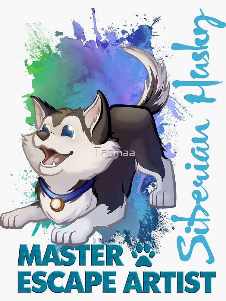 "Siberian Husky Dog w Job - The Master Escape Artist (Black)" Sticker ...