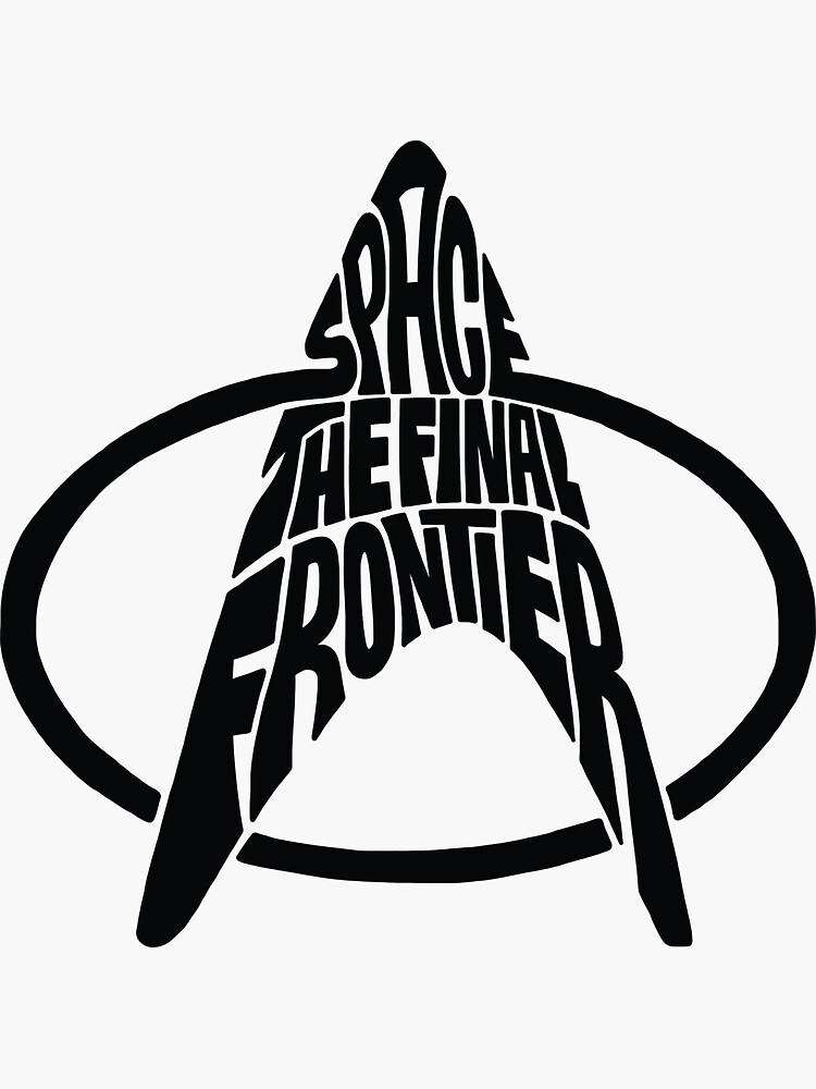 "Star Trek Space The Final Frontier (black)" Sticker for Sale by ...