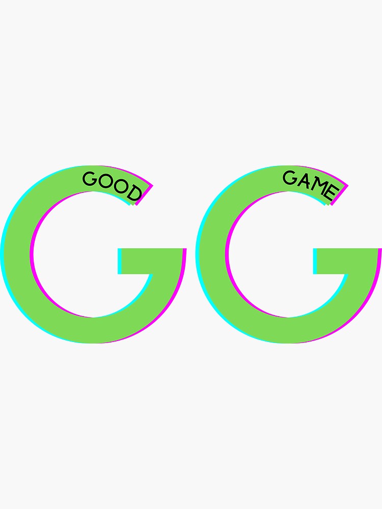"Good Game GG" Sticker for Sale by NOMAXconcepts | Redbubble