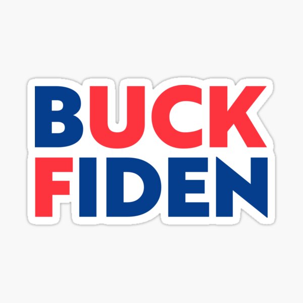 "Buck Fiden" Sticker for Sale by mjdgop97 | Redbubble