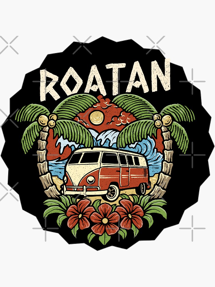 "Roatan, Bay Islands" Sticker for Sale by TeesbyLF | Redbubble