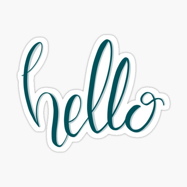 "Dark green aqua calligraphy hello" Sticker for Sale by -Lily-Anne ...