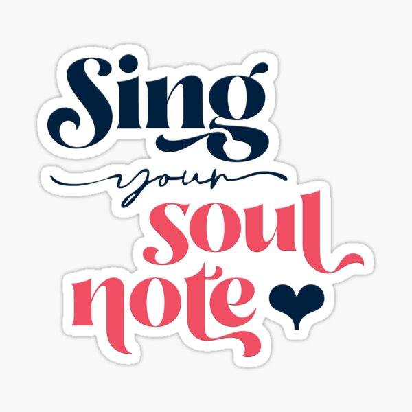 "Sing your soul note" Sticker for Sale by squishyrainbow | Redbubble
