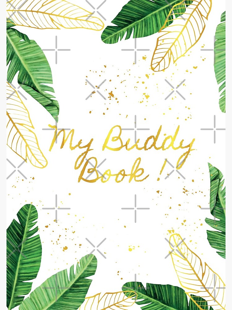 "My Buddy Book Gold and green leaf tree" Spiral Notebook for Sale by ...