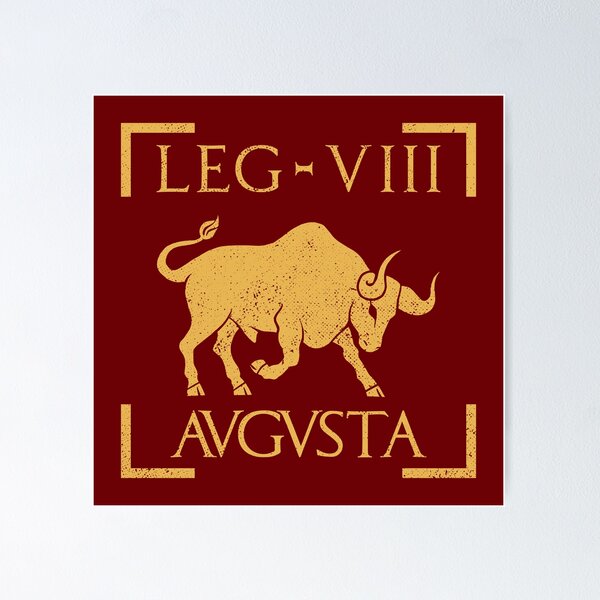 "Legio VIII Augusta Bull Emblem Roman Legion" Poster for Sale by zeno27 ...