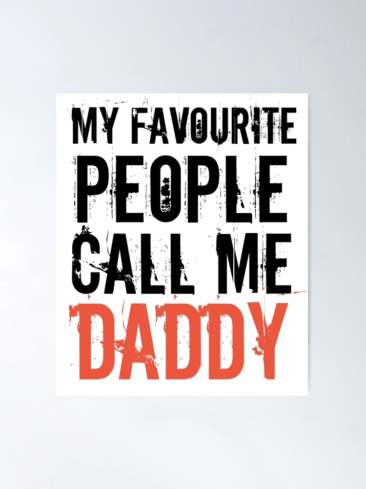 Call Me Daddy Quotes Call Me Daddy Stickers | Unique Designs
