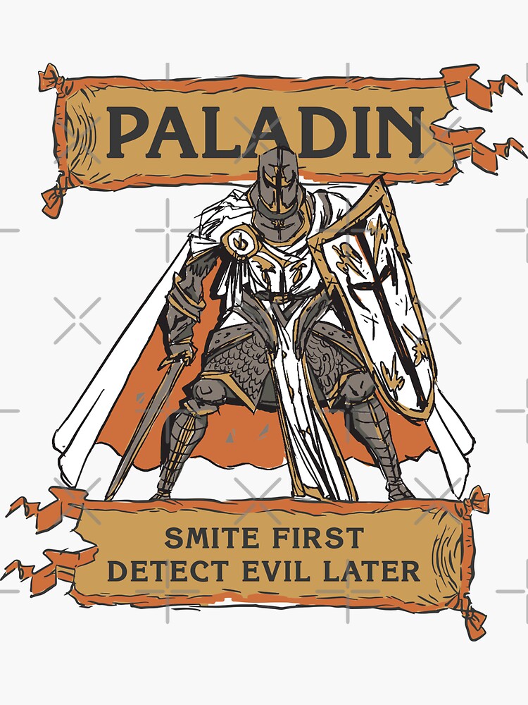 "Tabletop RPG Paladin - Smite First, Detect Evil Later" Sticker for ...