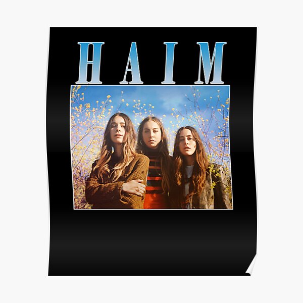 "Vintage 90s HAIM" Poster for Sale by GrazianoGiorda | Redbubble