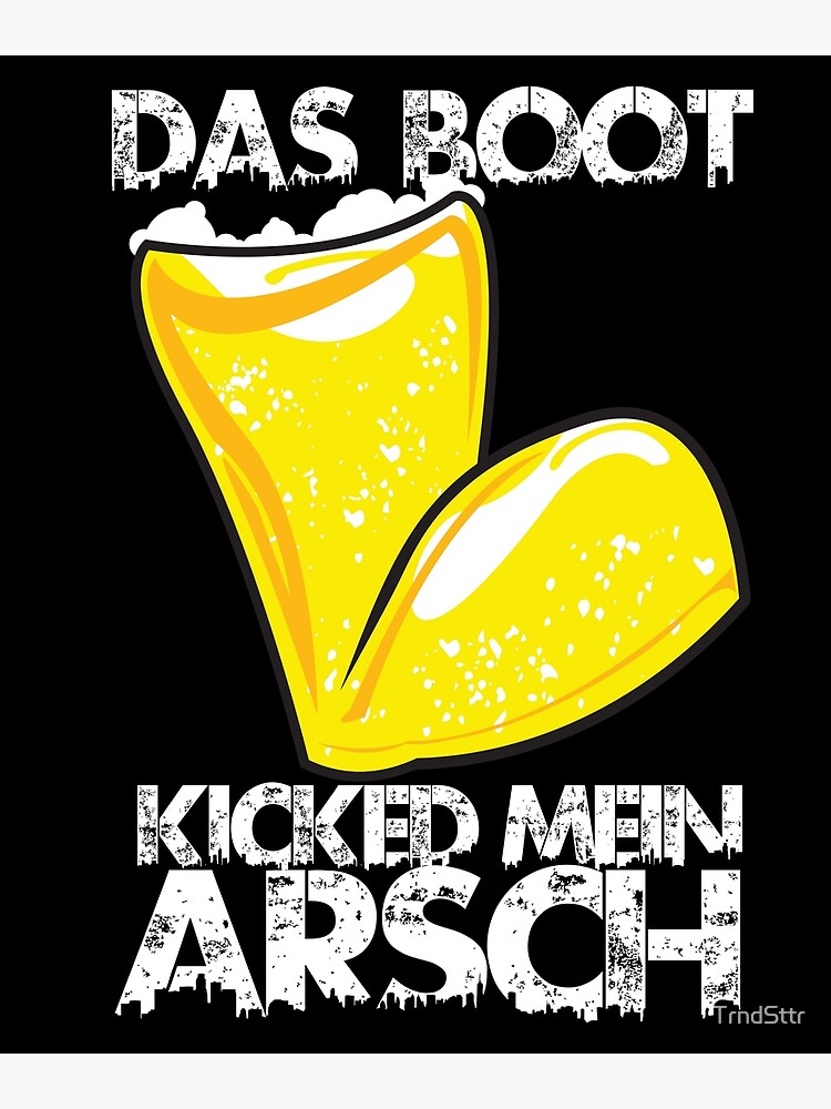 "Das Boot Beer for Oktoberfest Party" Poster for Sale by TrndSttr ...
