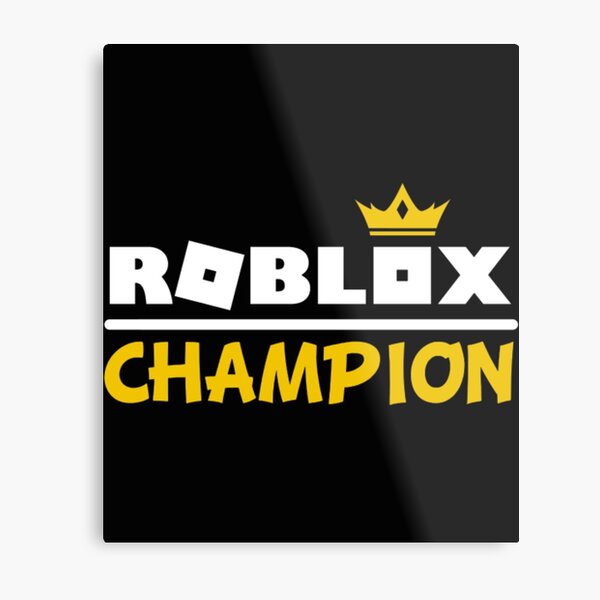 "Roblox T-ShirtRoblox Champion " Metal Print for Sale by Danimols ...