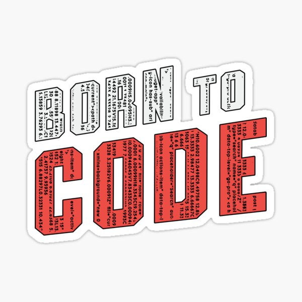 Medical Coder Born To Code Icd Coding Programmer Sticker For Sale By Tshirtconcepts Redbubble