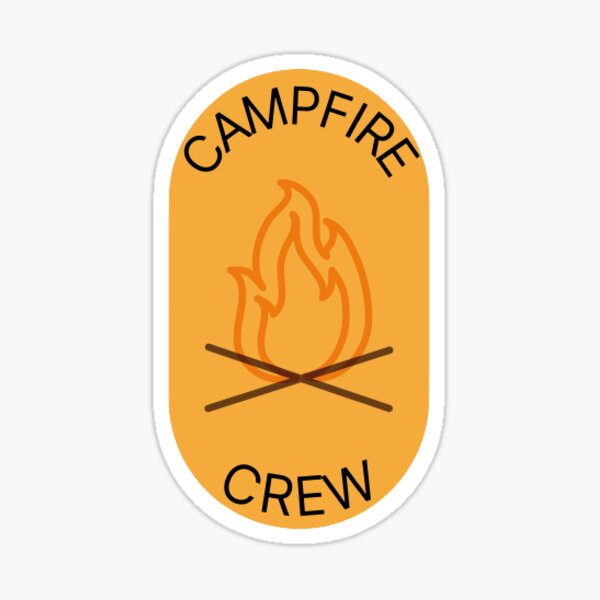 "Campfire Crew!" Sticker for Sale by cholen | Redbubble