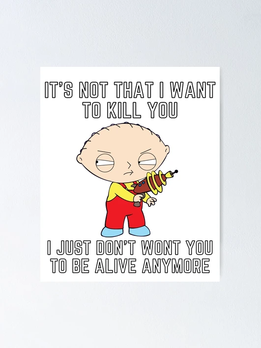 Stewie Griffin Family Guy Quotes