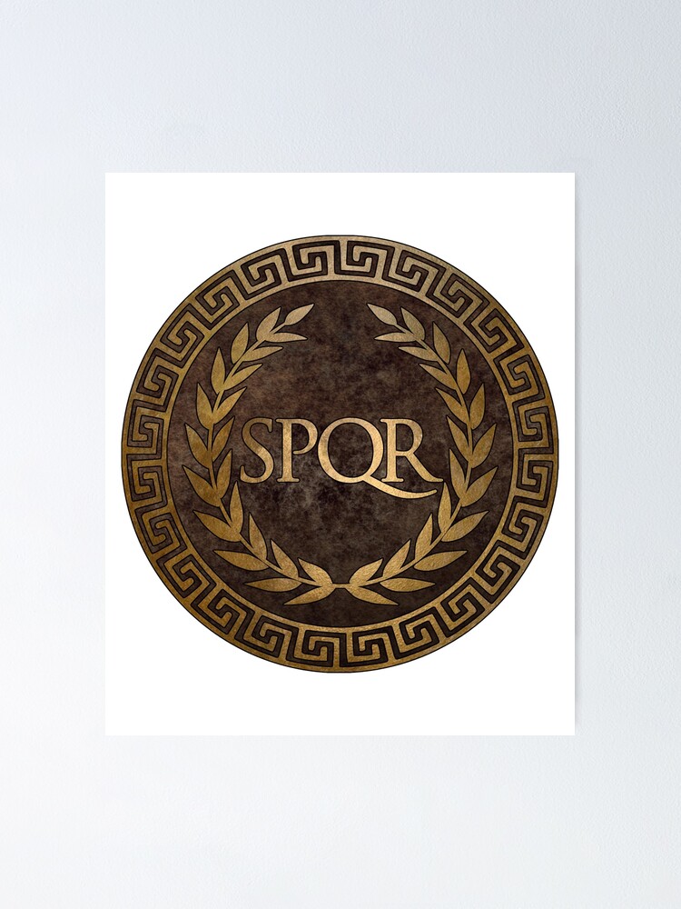 "SPQR Symbol of Ancient Rome" Poster for Sale by WarlordApparel | Redbubble