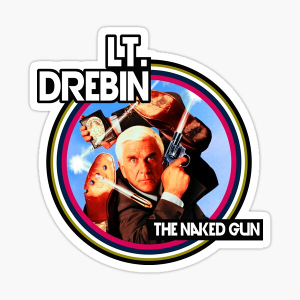 "Lt. Frank Drebin Sticker" Sticker for Sale by NayelliWym | Redbubble
