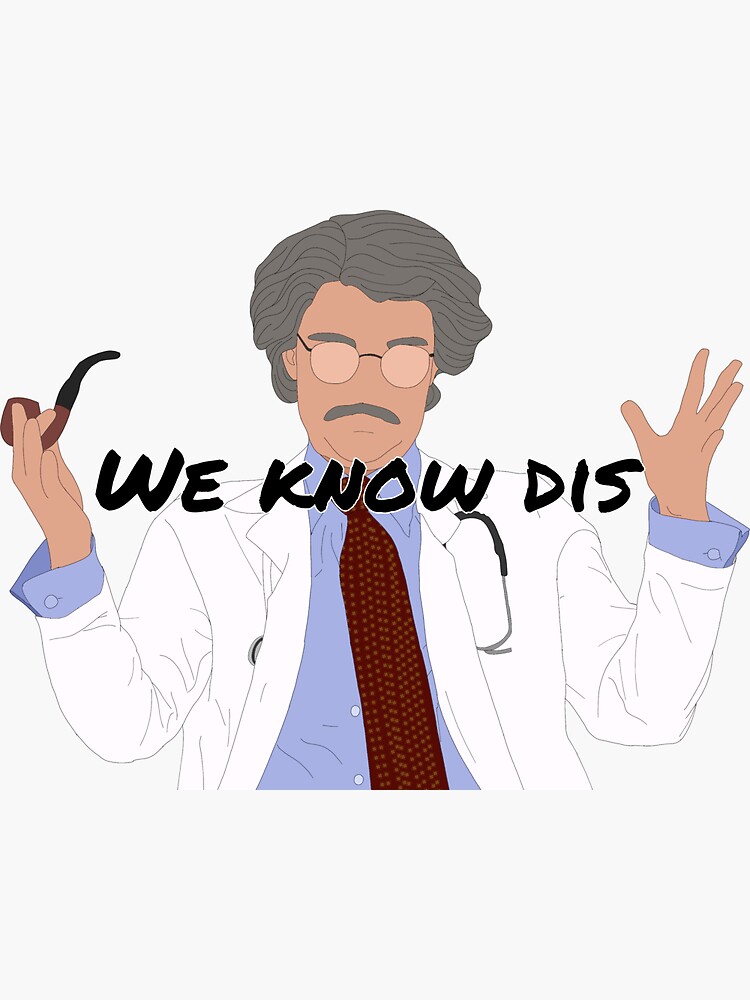 "Dr. Weknowdis | Weekend Update" Sticker for Sale by KatesFatCat ...