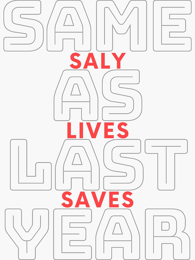 "SALY Saves Lives" Sticker for Sale by LenapeShirts | Redbubble