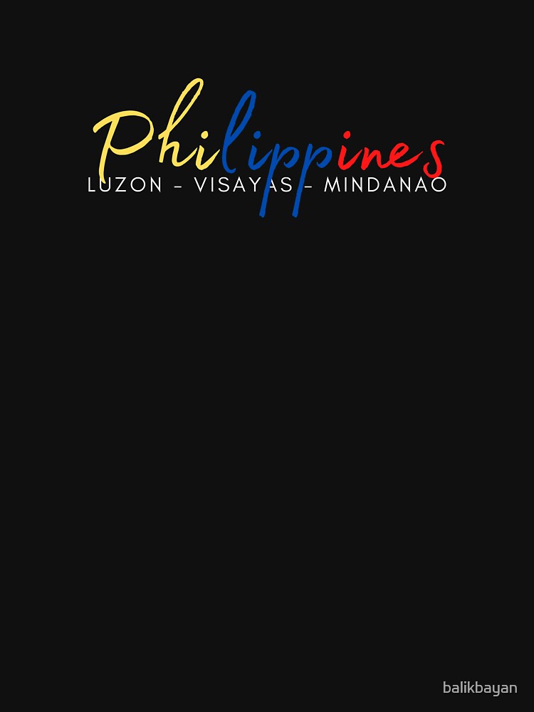 "Philippines, Luzon - Visayas - Mindanao" T-shirt for Sale by ...