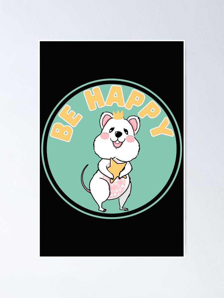 "Be Quokka Happy - Smiling Australian Quokka with crown in Circle ...