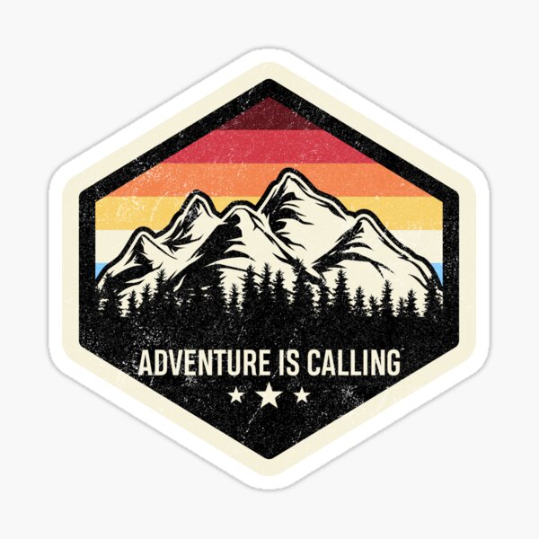 "Adventure is calling" Sticker for Sale by Bundagpx | Redbubble