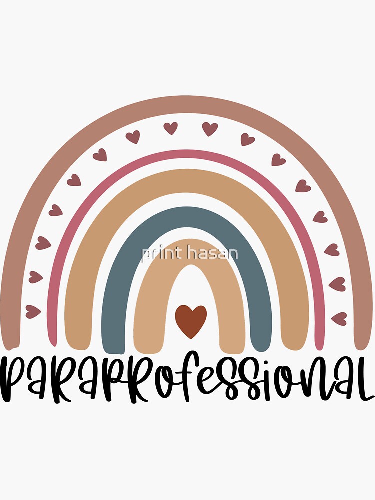 "Paraprofessional Rainbow - Cute Para" Sticker for Sale by Zahed35 ...