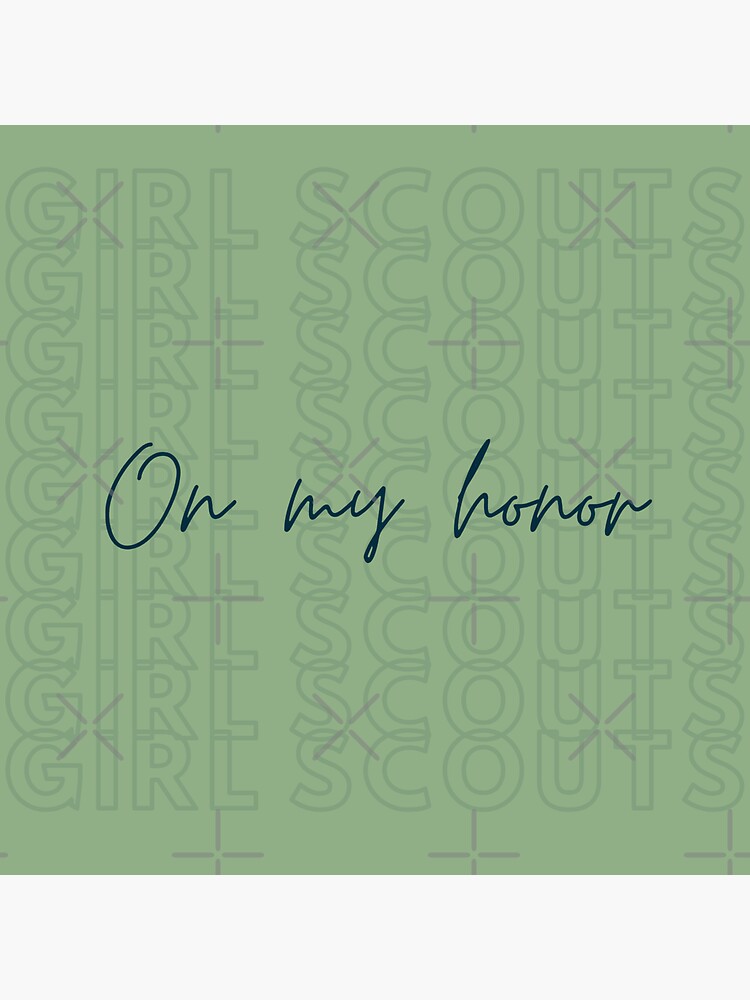 "On My Honor - Girl Scout Promise" Sticker for Sale by CampfireMagic ...