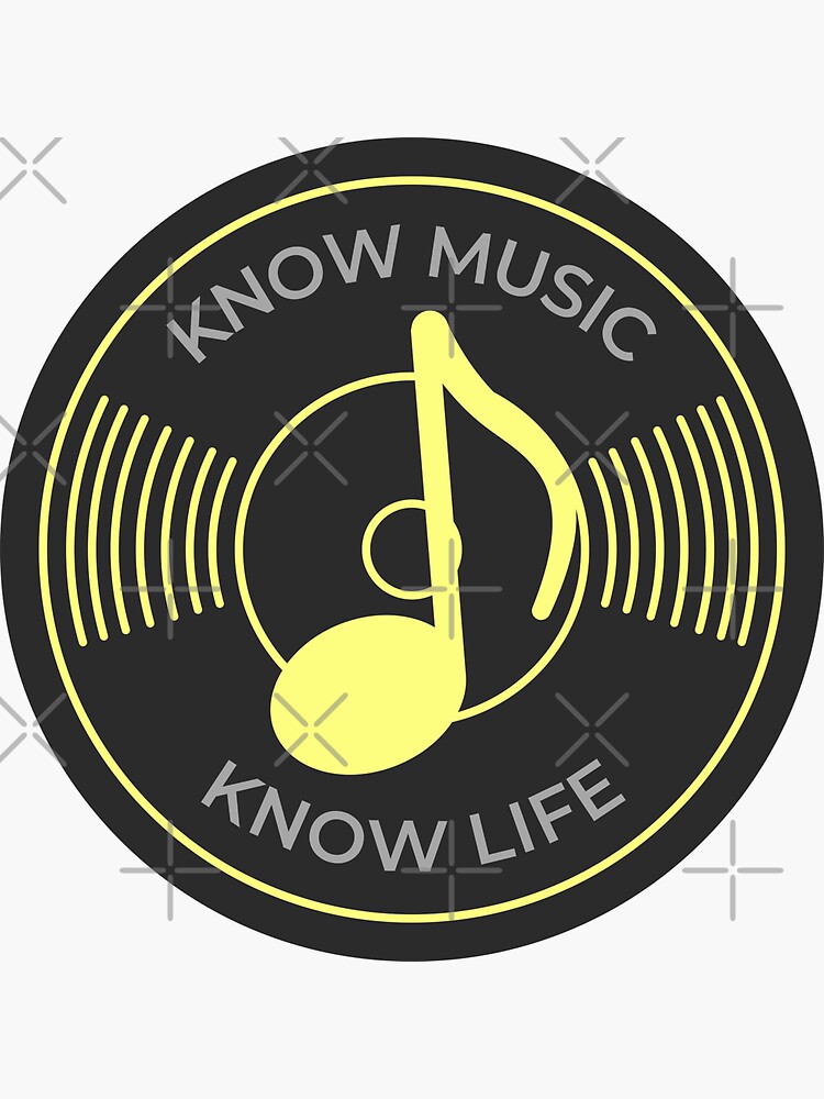 "Know Music Know Life" Sticker for Sale by Sun-Blessed | Redbubble