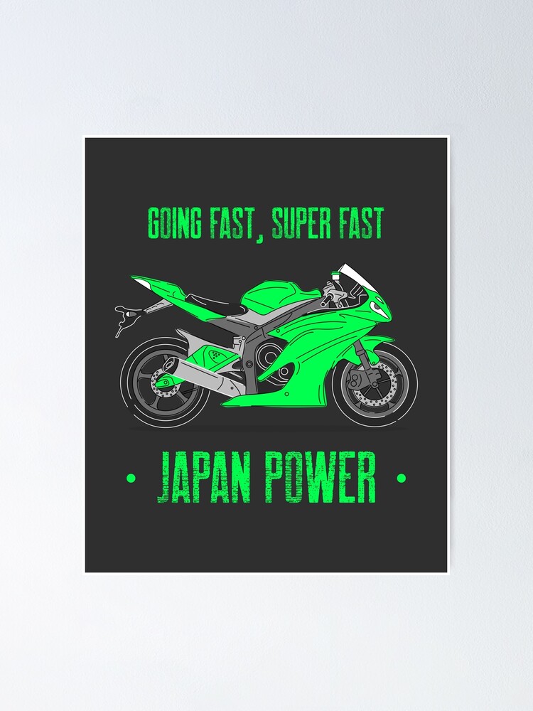 "Going Fast, Super Fast, Japan Power" Poster by sapj27 | Redbubble