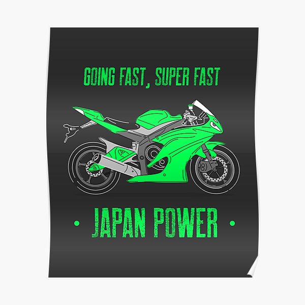 "Going Fast, Super Fast, Japan Power" Poster by sapj27 | Redbubble