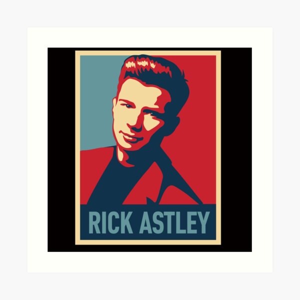 "Rick Astley Fan Art" Art Print for Sale by Murphy009 | Redbubble