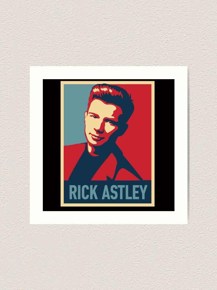 "Rick Astley Fan Art" Art Print for Sale by Murphy009 | Redbubble