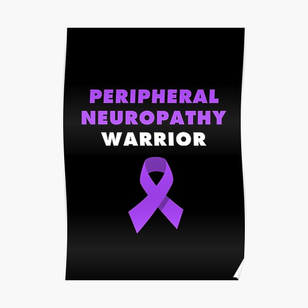 "Peripheral Neuropathy Warrior Modern Design" Poster for Sale by ...