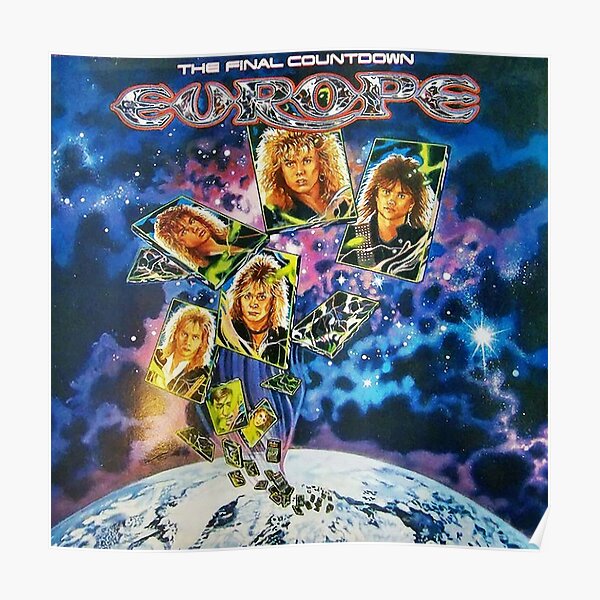 "the final countdown" Poster for Sale by rozellapowlow | Redbubble