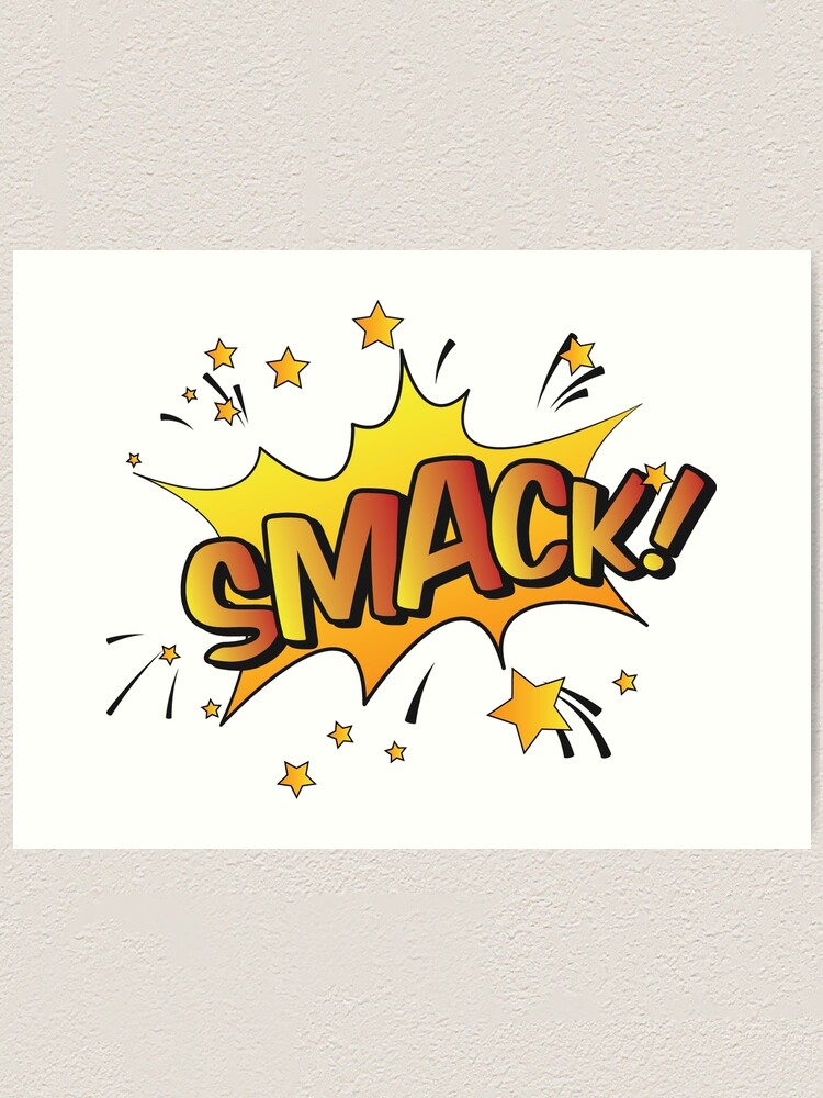 "SMACK!" Art Print for Sale by GTdesigns | Redbubble