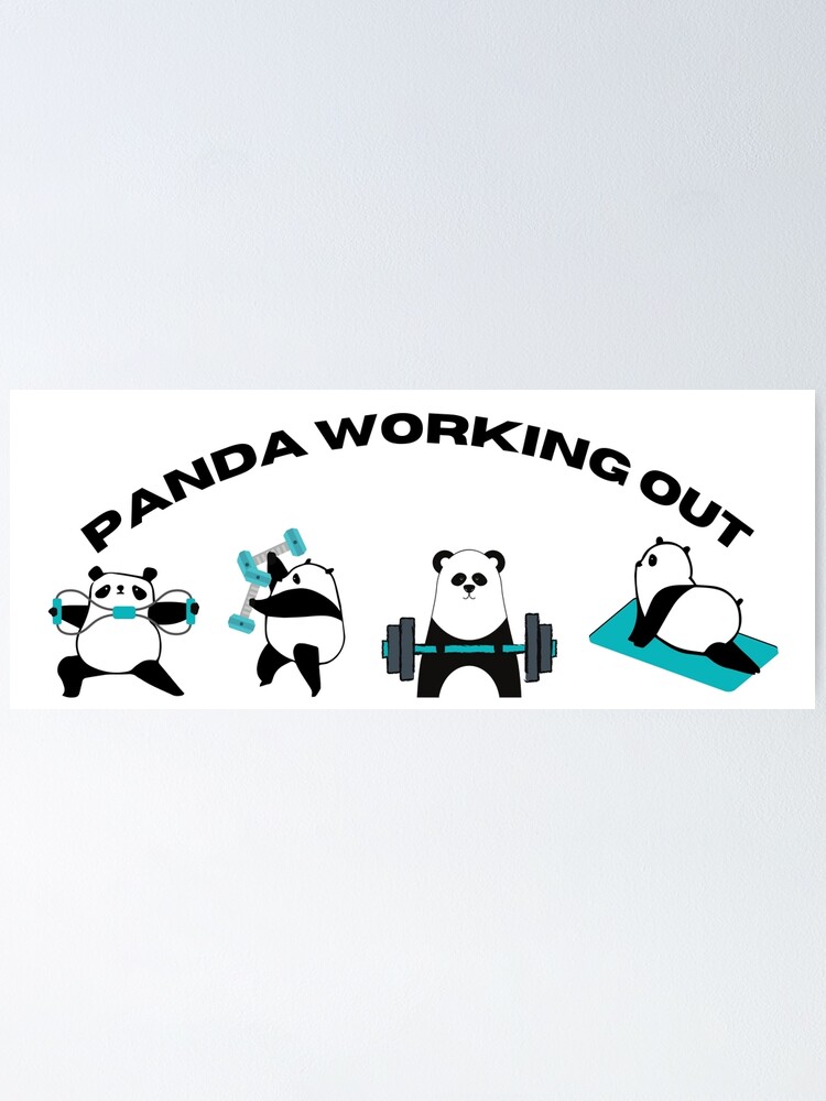 "panda working out" Poster by RheaRealm | Redbubble