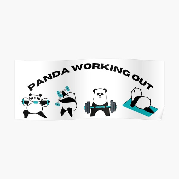 "panda working out" Poster by RheaRealm | Redbubble