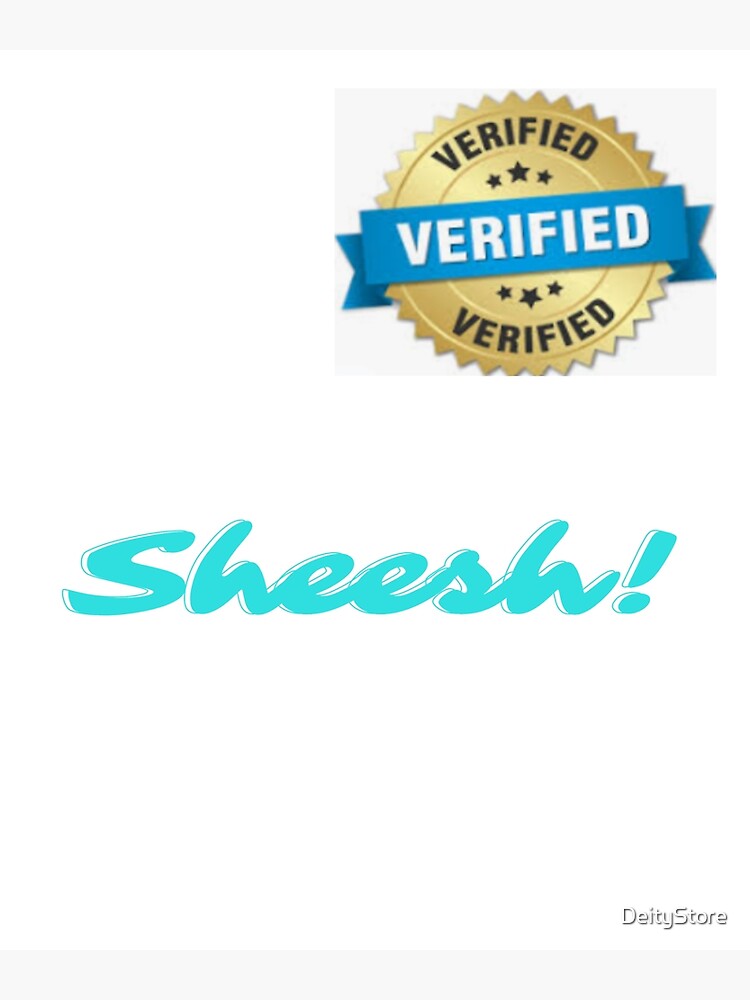 "Gold seal Verified Sheesh Logo" Art Print for Sale by DeityStore ...