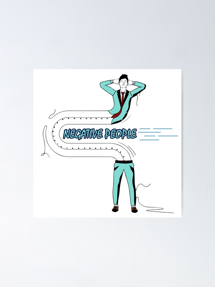 "FUNNY Avoid Negative People Meme Costume Black GIFT" Poster by ...