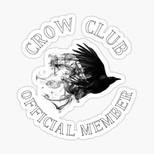 "Crow Club Official Member (White)" Sticker for Sale by Coven-Creations ...
